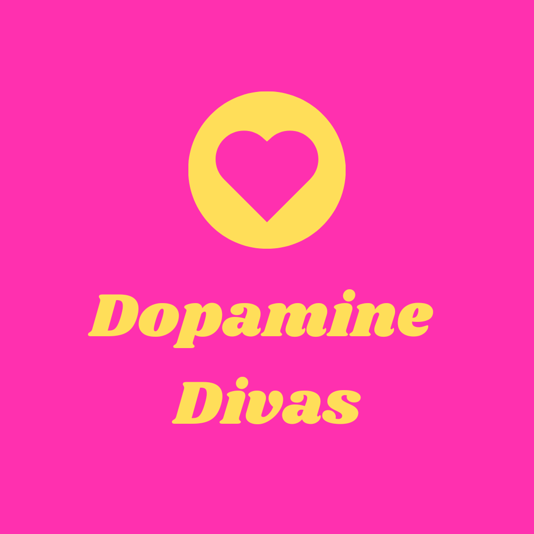 Dopamine Divas – Safe Space Alliance