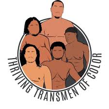 Thriving Transmen of Color – Safe Space Alliance